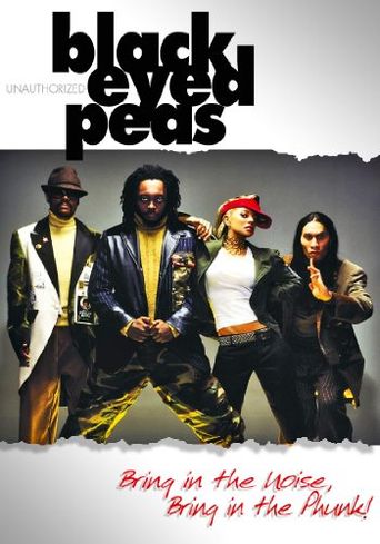 Black Eyed Peas: Bring Noise, Bring in Phunk: Where to Watch and Stream ...