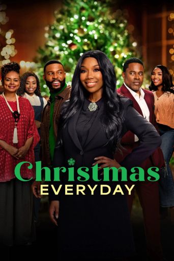 Christmas Everyday: Where to Watch and Stream Online | Reelgood