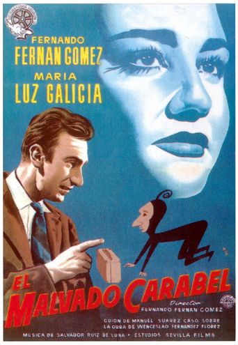 El malvado Carabel (1956): Where to Watch and Stream Online | Reelgood