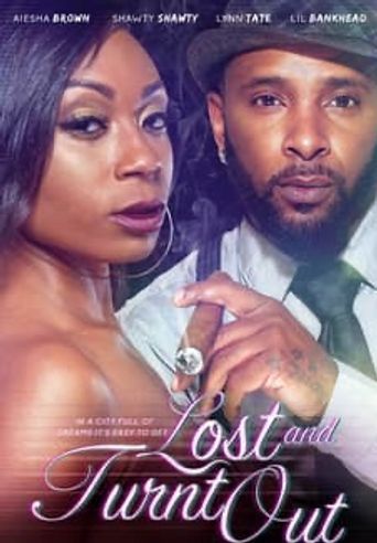Lost & Turnt Out (2017): Where to Watch and Stream Online | Reelgood
