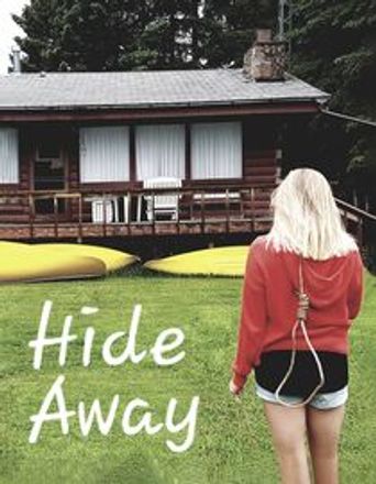 Hide Away: Where to Watch and Stream Online | Reelgood