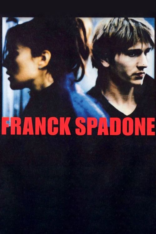 Franck Spadone (2000): Where to Watch and Stream Online | Reelgood