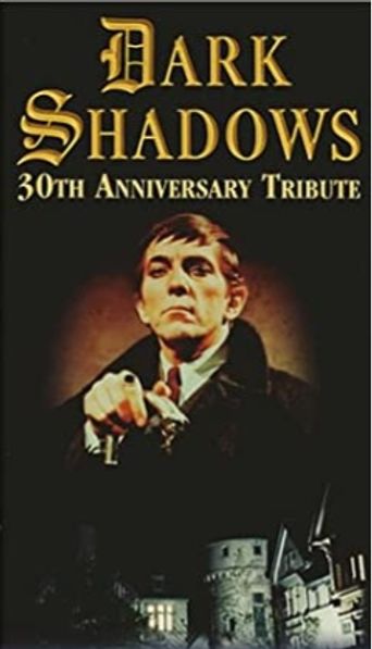 Dark Shadows 30th Anniversary Tribute: Where to Watch and Stream Online ...