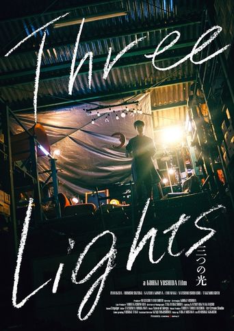Three Lights (2017): Where to Watch and Stream Online | Reelgood