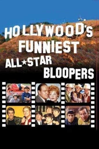 Hollywood's Funniest All-Star Bloopers (1985): Where to Watch and ...