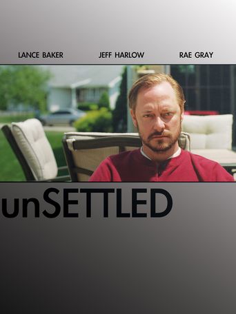 unSETTLED: Where to Watch and Stream Online | Reelgood