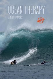 Ocean Therapy: Where to Watch and Stream Online | Reelgood