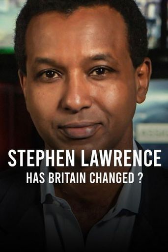 Stephen Lawrence: Has Britain Changed?: Where to Watch and Stream ...