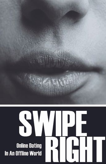 Swipe Right (2019): Where to Watch and Stream Online | Reelgood