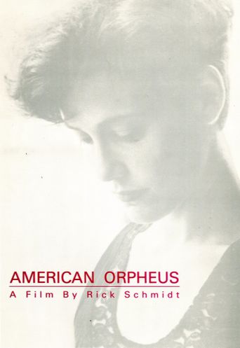 American Orpheus: Where to Watch and Stream Online | Reelgood
