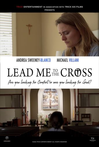 Lead me to the Cross: Where to Watch and Stream Online | Reelgood