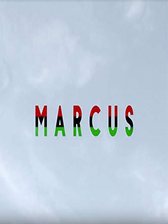 Marcus (2019): Where to Watch and Stream Online | Reelgood