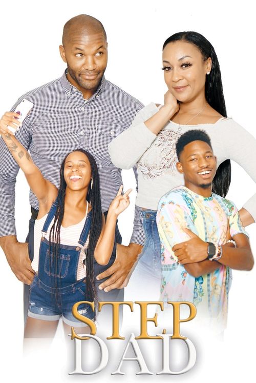 Step Dad (2023): Where to Watch and Stream Online | Reelgood