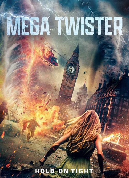 Mega Twisters: Where to Watch and Stream Online | Reelgood