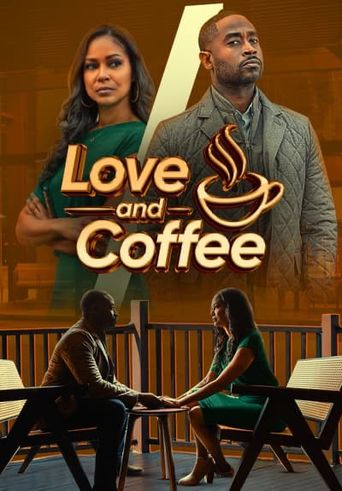 Love and Coffee (2025): Where to Watch and Stream Online | Reelgood