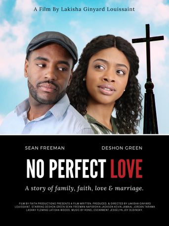 No Perfect Love (2024): Where to Watch and Stream Online | Reelgood