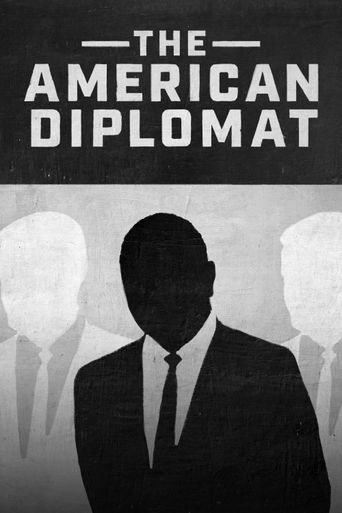 The American Diplomat (2022): Where to Watch and Stream Online | Reelgood