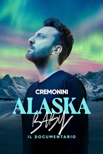 Alaska Baby, il documentario (2024): Where to Watch and Stream Online ...