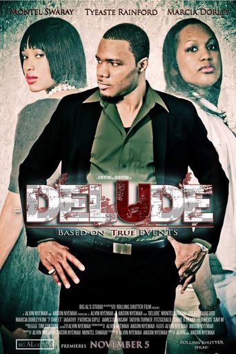 Delude (2015): Where to Watch and Stream Online | Reelgood