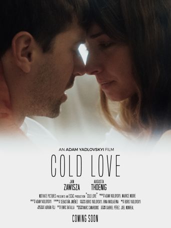 Cold Love (2025): Where to Watch and Stream Online | Reelgood