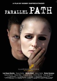 Parallel Path: Where to Watch and Stream Online | Reelgood