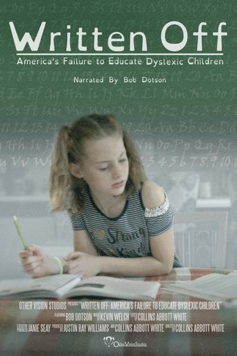 Written Off: America's Failure to Educate Dyslexic Children (2020 ...