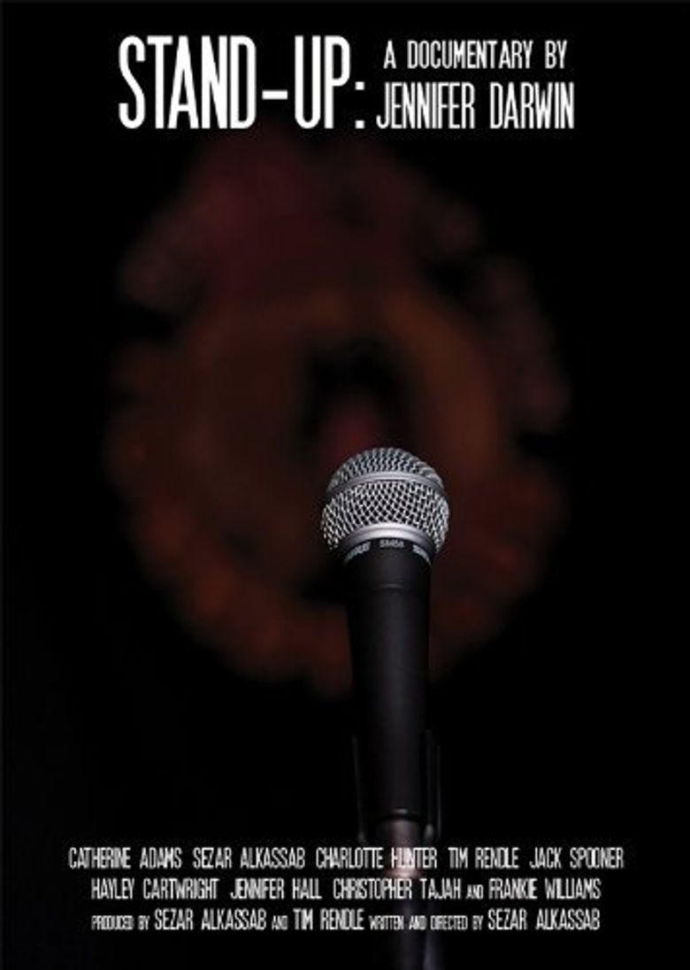 Stand-Up: A Documentary by Jennifer Darwin (2013) - Where to Watch It ...