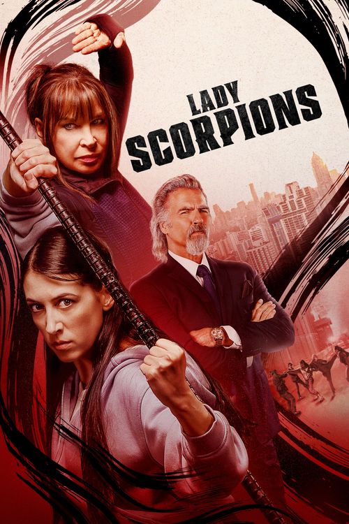 Lady Scorpions (2024): Where to Watch and Stream Online | Reelgood