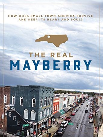 The Real Mayberry (2016): Where to Watch and Stream Online | Reelgood