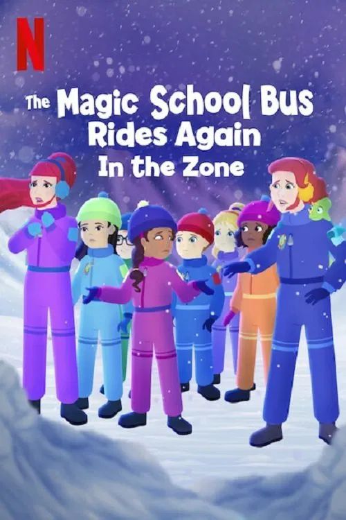 The Magic School Bus Rides Again in the Zone (2020): Where to Watch and ...
