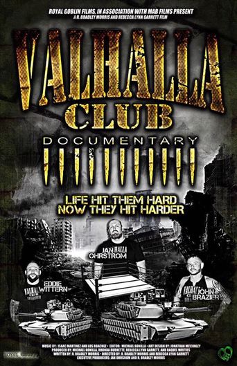Valhalla Club Documentary: Where to Watch and Stream Online | Reelgood