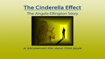 The Cinderella Effect: The Angela Ellington Story (2019): Where to ...