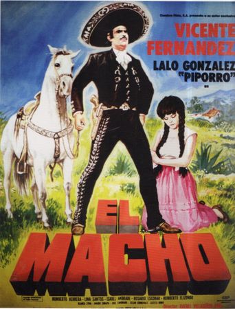 El macho: Where to Watch and Stream Online | Reelgood