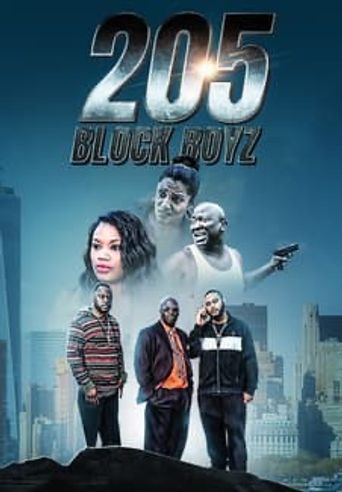 205 Block Boyz: Where to Watch and Stream Online | Reelgood