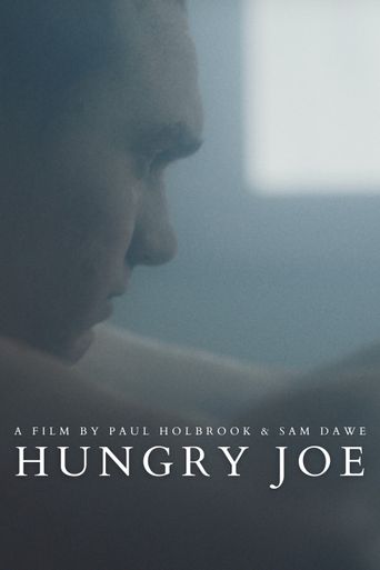 Hungry Joe (2020): Where to Watch and Stream Online | Reelgood