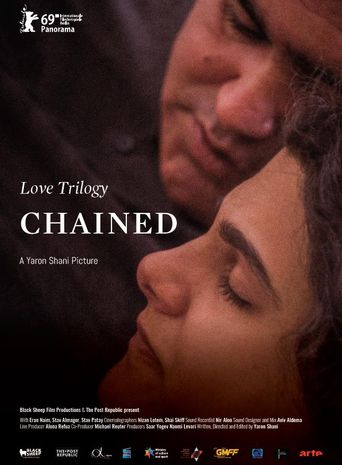 Love Trilogy: Chained (2020): Where to Watch and Stream Online | Reelgood