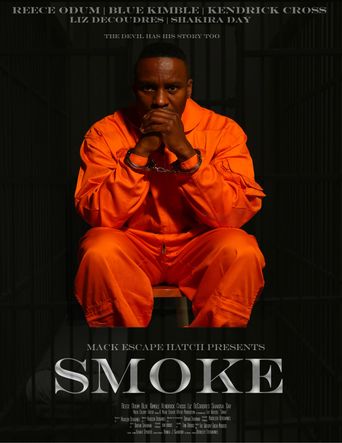 Smoke (2023): Where to Watch and Stream Online | Reelgood