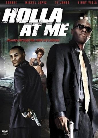 Holla at Me (2007): Where to Watch and Stream Online | Reelgood