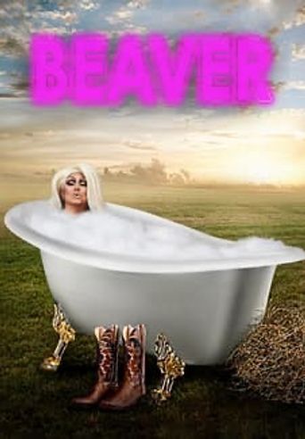 Beaver (2018): Where to Watch and Stream Online | Reelgood