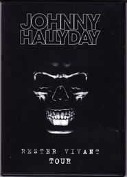 Johnny Hallyday: Rester Vivant Tour: Where to Watch and Stream Online | Reelgood