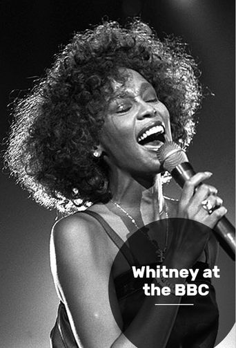 Whitney at the BBC (2021): Where to Watch and Stream Online | Reelgood