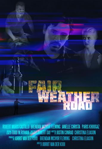 Fair Weather Road: Where to Watch and Stream Online | Reelgood