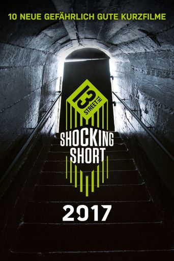 Shocking Shorts 2017 (2017): Where to Watch and Stream Online | Reelgood