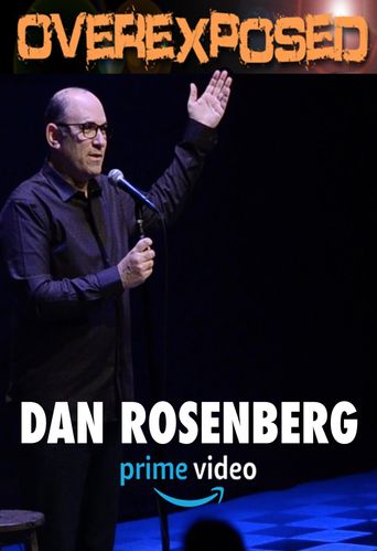 Dan Rosenberg: OverExposed (2020): Where to Watch and Stream Online | Reelgood