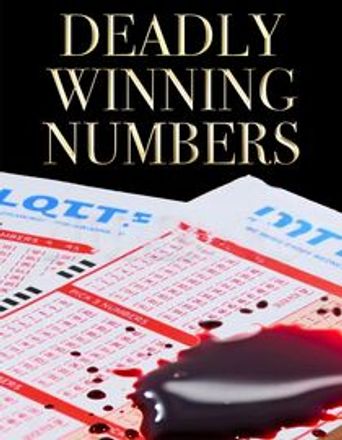 Deadly Winning Numbers: Where to Watch and Stream Online | Reelgood