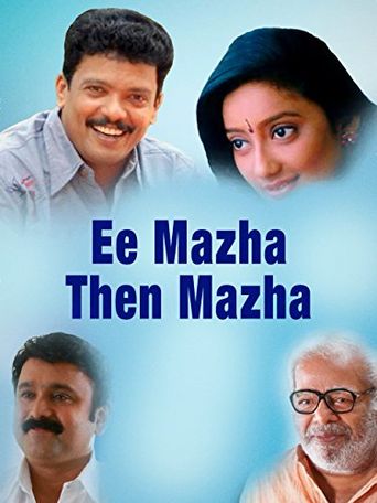 Ee Mazha Then Mazha (2000): Where to Watch and Stream Online | Reelgood