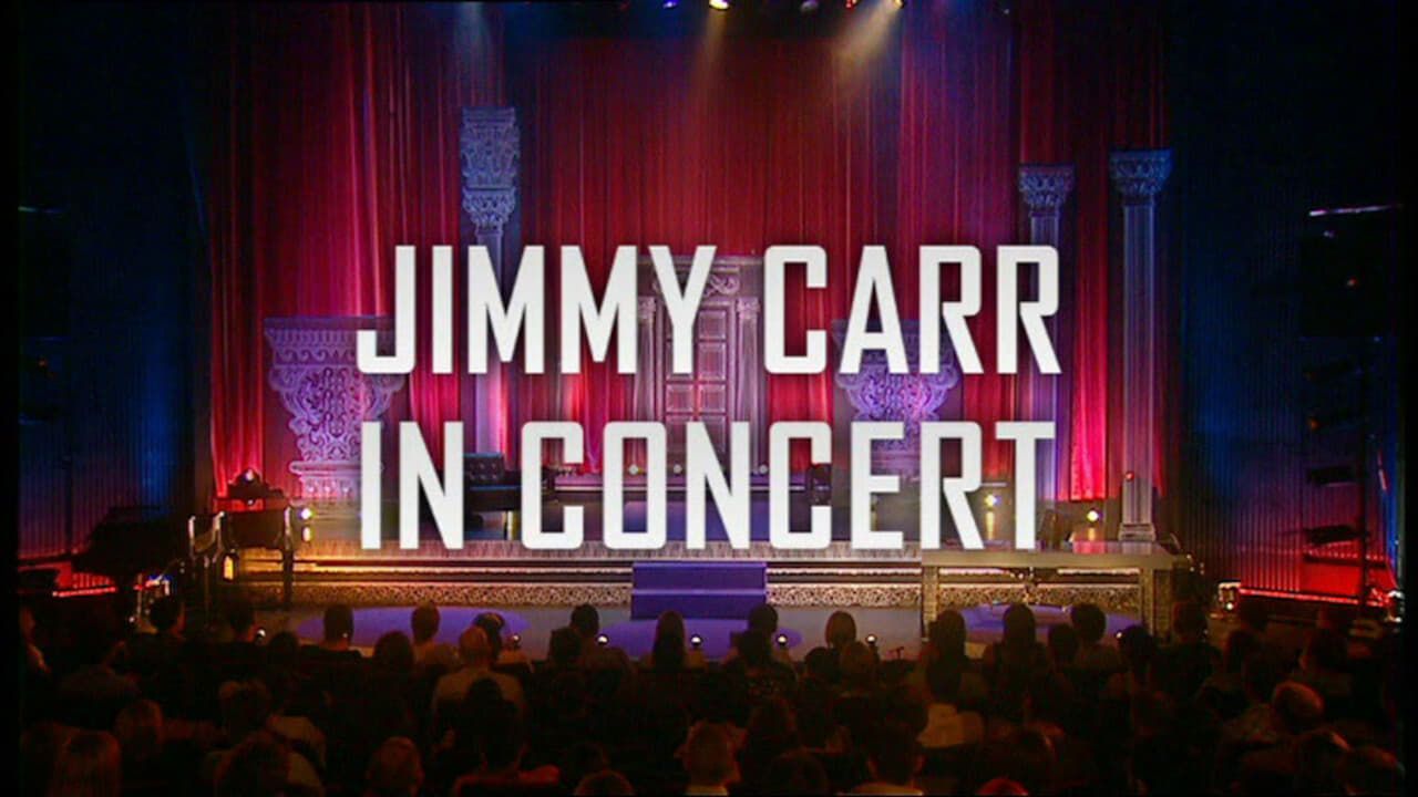 Jimmy Carr: In Concert (2008): Where to Watch and Stream Online | Reelgood