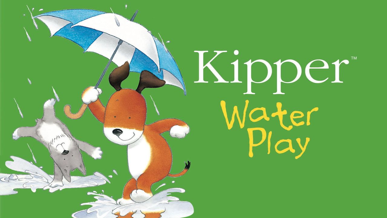 Kipper: Water Play (1997): Where to Watch and Stream Online | Reelgood