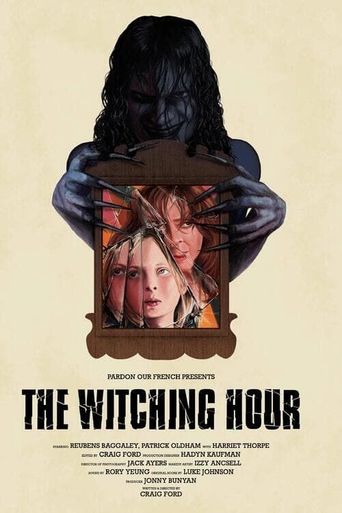 The Witching Hour: Where to Watch and Stream Online | Reelgood