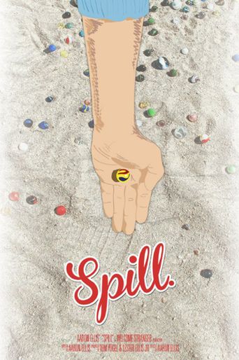 Spill (2016): Where to Watch and Stream Online | Reelgood